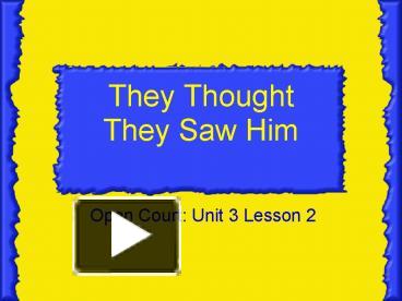 PPT – They Thought They Saw Him PowerPoint presentation | free to view ...