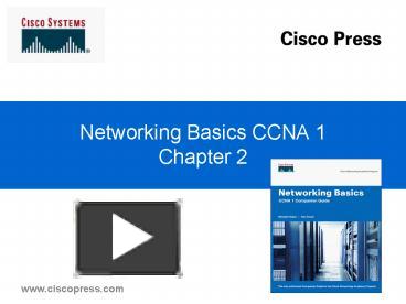 Networking Basics CCNA 1 Chapter 2 presentation | free to view