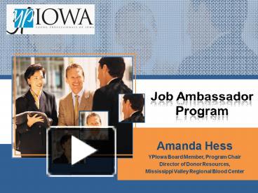 Job Ambassador Program presentation | free to view