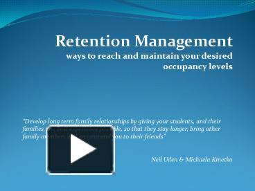 Retention Management presentation | free to view