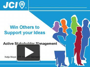 Win Others to Support your Ideas presentation | free to view