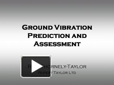 Ground Vibration Prediction and Assessment presentation | free to download