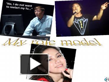 My role model presentation | free to view