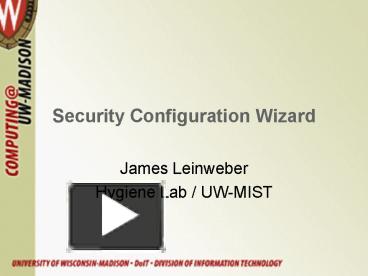 Security Configuration Wizard presentation | free to view
