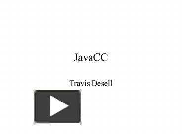 JavaCC presentation | free to download