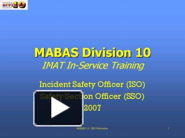 PPT – MABAS Division 10 IMAT InService Training PowerPoint presentation ...