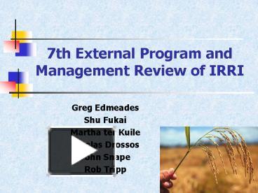 PPT – 7th External Program and Management Review of IRRI PowerPoint ...