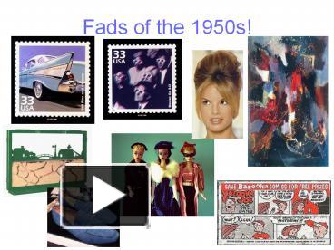 Fads of the 1950s! presentation | free to view