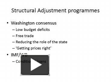Structural Adjustment programmes presentation | free to view