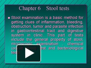 Chapter 6 Stool tests presentation | free to view