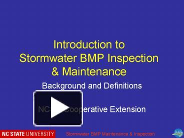 Introduction to Stormwater BMP Inspection presentation | free to view