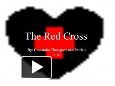 The Red Cross presentation | free to view