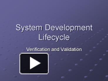 PPT – System Development Lifecycle PowerPoint presentation | free to ...