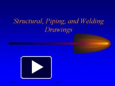 PPT – Structural, Piping, and Welding Drawings PowerPoint presentation ...