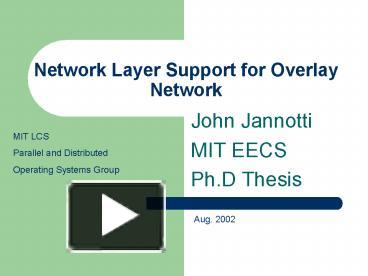 PPT – Network Layer Support for Overlay Network PowerPoint presentation ...