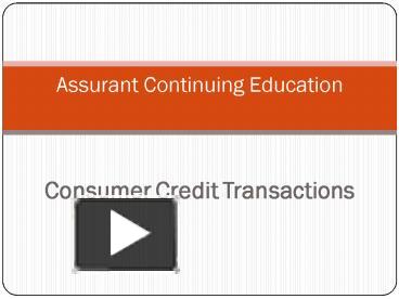 PPT – Consumer Credit Transactions PowerPoint presentation | free to ...