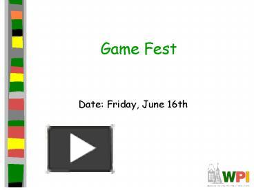 PPT – Game Fest PowerPoint presentation | free to download - id: 1c0f7d ...