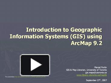 PPT – Introduction to Geographic Information Systems (GIS) using ArcMap ...