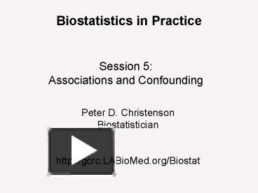PPT – Biostatistics in Practice PowerPoint presentation | free to view ...
