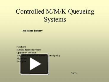 PPT – Controlled MMK Queueing Systems PowerPoint presentation | free to ...