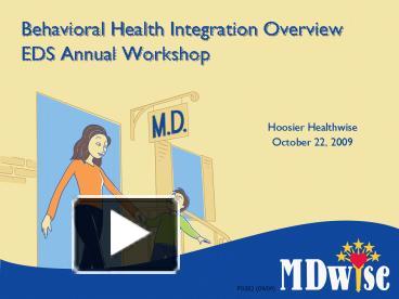 PPT – Behavioral Health Integration Overview EDS Annual Workshop ...