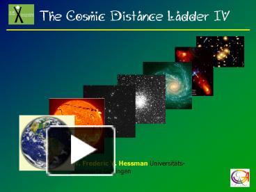 PPT – The Cosmic Distance Ladder IV PowerPoint presentation | free to ...
