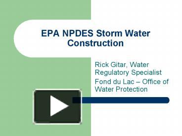 EPA NPDES Storm Water Construction presentation | free to view