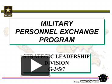 MILITARY PERSONNEL EXCHANGE PROGRAM presentation | free to view