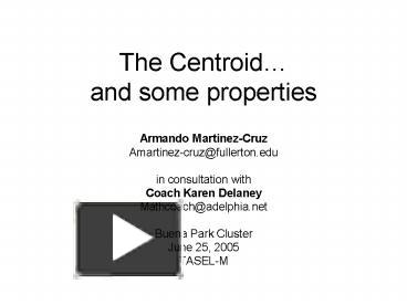 The Centroid presentation | free to view