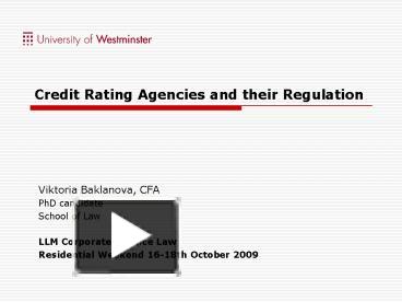 Credit Rating Agencies and their Regulation presentation | free to view