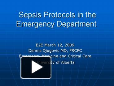 PPT – Sepsis Protocols in the Emergency Department PowerPoint ...