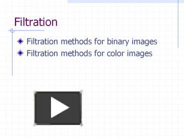 PPT – Filtration PowerPoint presentation | free to download - id ...