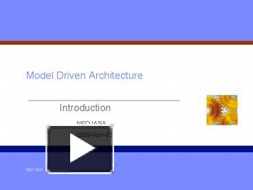 Model Driven Architecture presentation | free to view