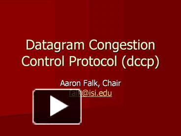 Datagram%20Congestion%20Control%20Protocol%20(dccp) presentation | free ...
