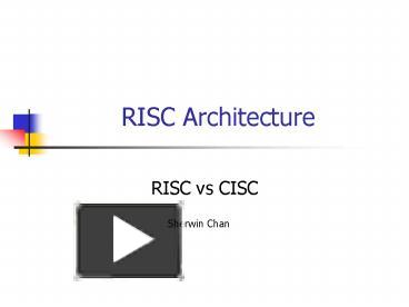 PPT – RISC Architecture PowerPoint presentation | free to view - id ...