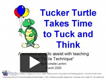 PPT – Tucker Turtle Takes Time to Tuck and Think PowerPoint ...