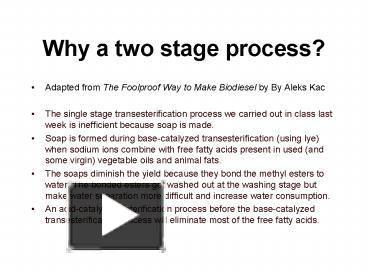PPT – Why a two stage process PowerPoint presentation | free to view ...
