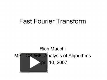 Fast Fourier Transform presentation | free to view