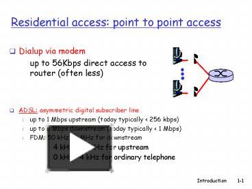 Residential access: point to point access presentation | free to view