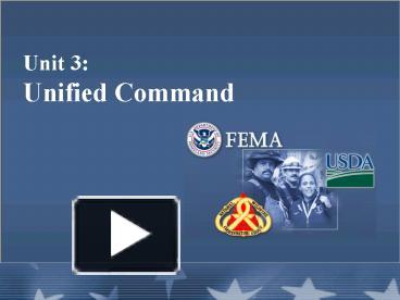 Unit 3: Unified Command presentation | free to view