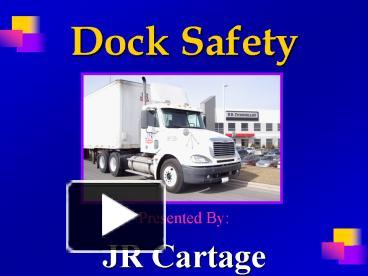 Dock Safety presentation | free to view