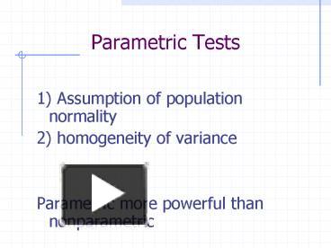 Parametric Tests presentation | free to view