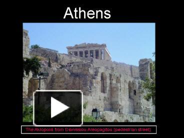 PPT – Athens PowerPoint presentation | free to view - id: 1c649-OGUwN