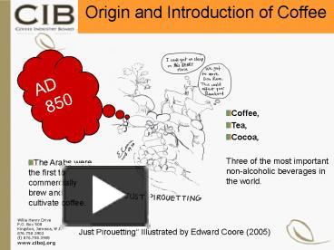 Origin and Introduction of Coffee presentation | free to view