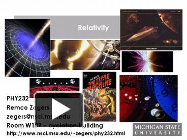 PPT – Relativity PowerPoint presentation | free to view - id: 1c72a-ODZkM