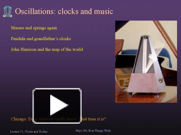 PPT – Oscillations: clocks and music PowerPoint presentation | free to ...