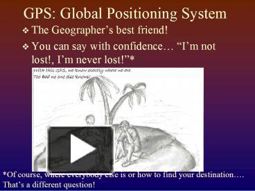 PPT – GPS: Global Positioning System PowerPoint presentation | free to ...