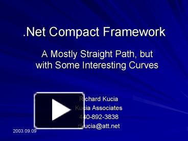 .Net Compact Framework presentation | free to view