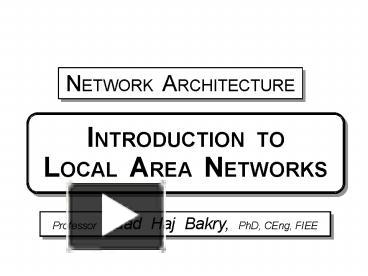 INTRODUCTION TO LOCAL AREA NETWORKS presentation | free to view