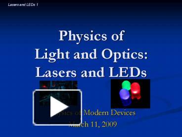PPT – Physics of Light and Optics: Lasers and LEDs PowerPoint ...